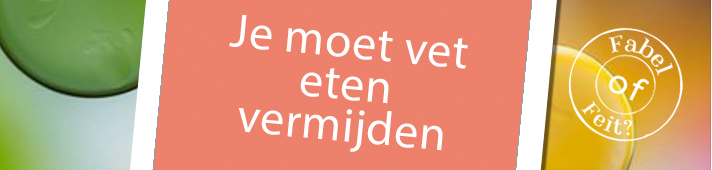 Je moet vet eten vermijden - Essential Organics